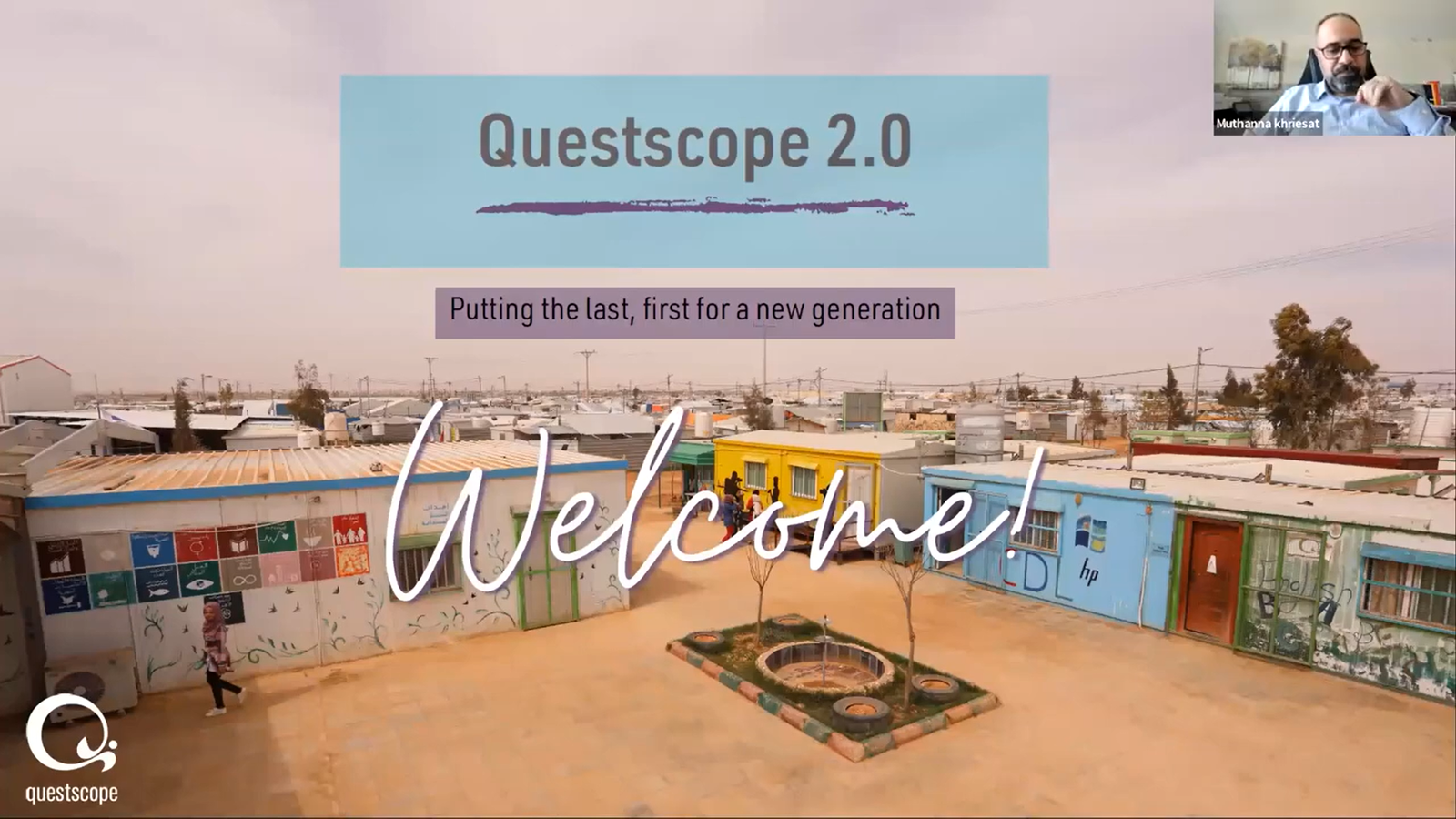 Questscope | Putting the Last, First